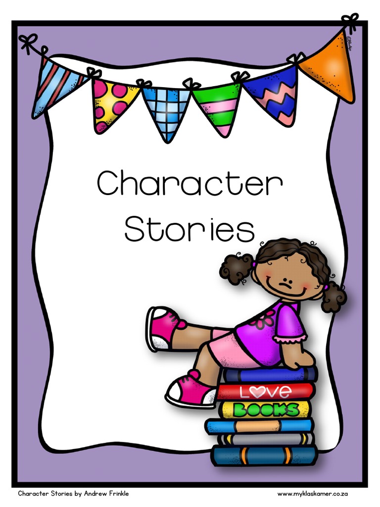 Character Stories for Kids by Frinkle | PDF | General Fiction