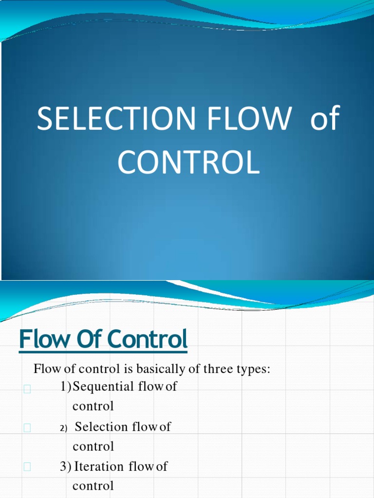 Selection Flow Of Control In C Understanding If Else If And Switch
