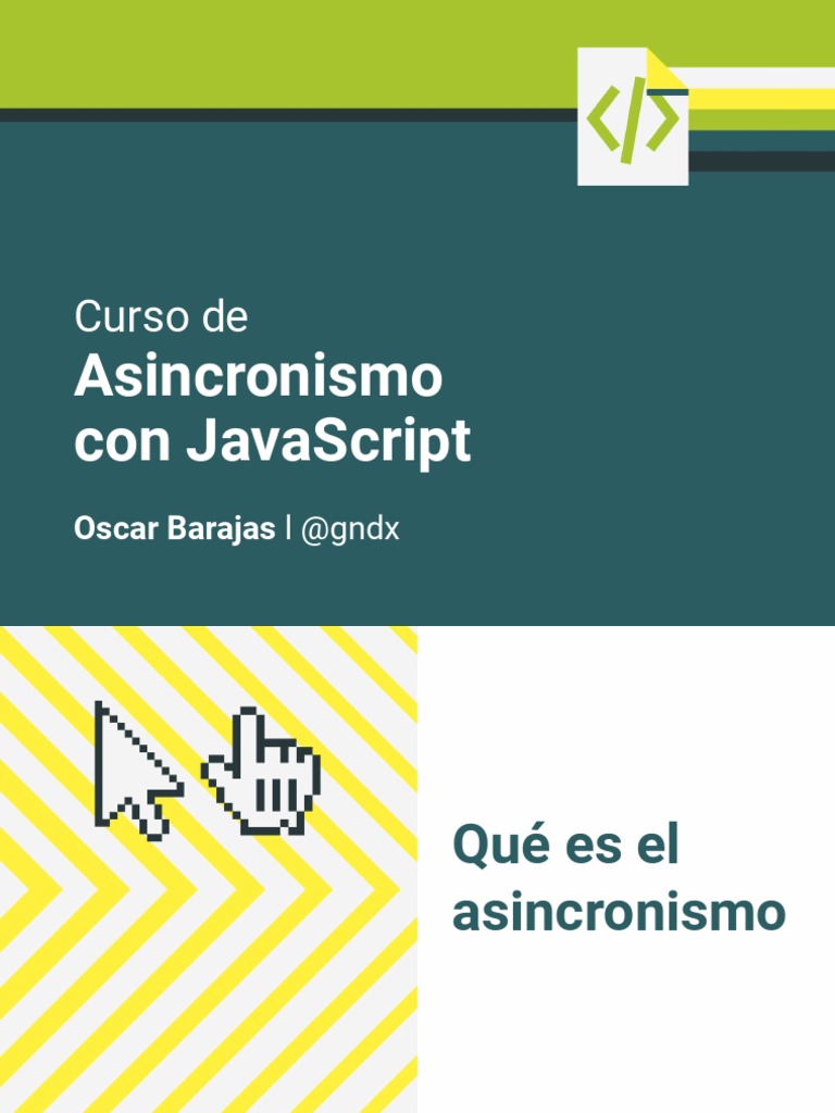 Slides Js Asincronismo | PDF | Script Java | Desarrollo de software