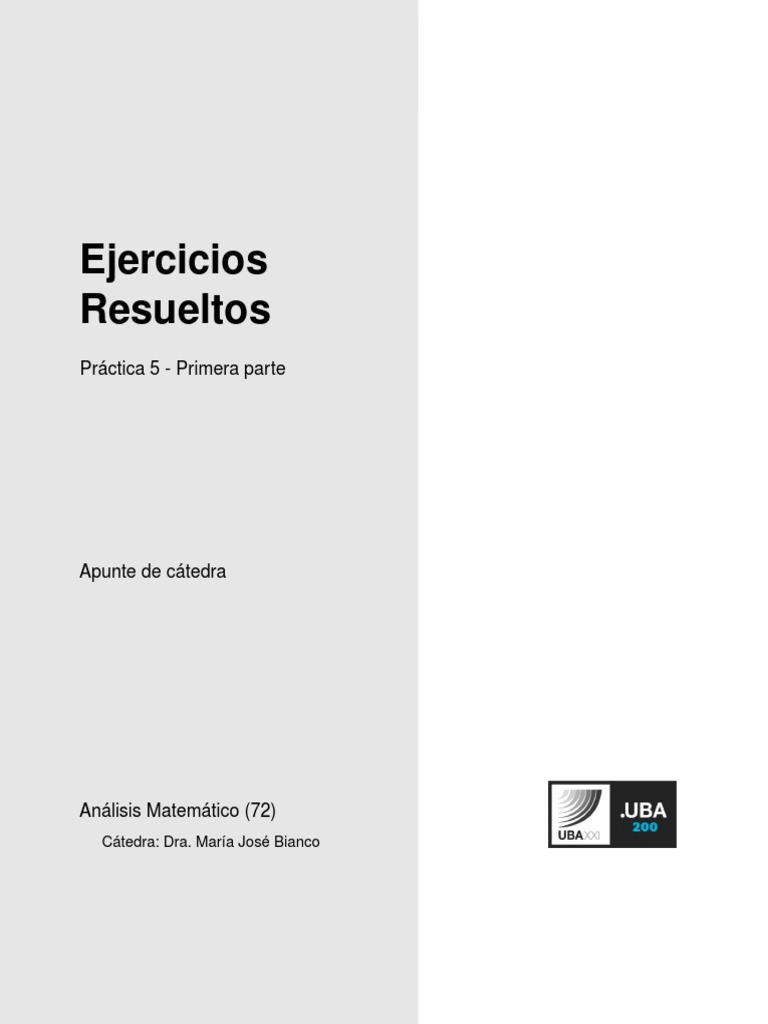 Práctica 5. Ejercicios Resueltos - Primera Parte - Análisis Matemático | Descargar gratis PDF ...