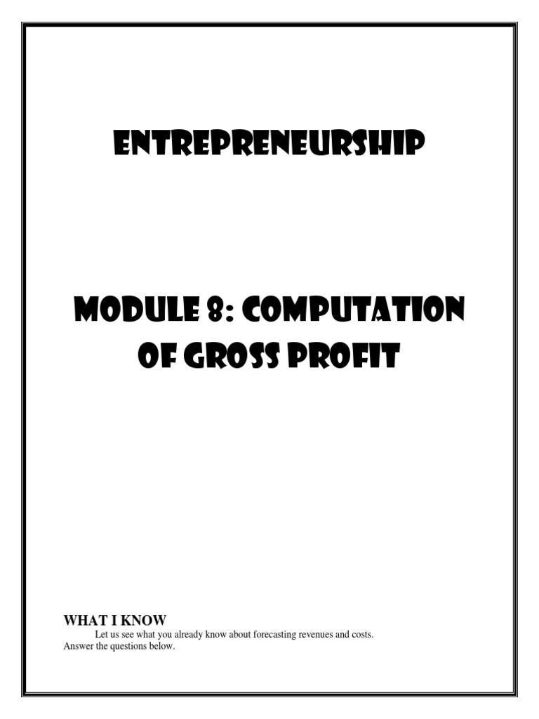 Entrep Module 8 | PDF | Gross Income | Net Income