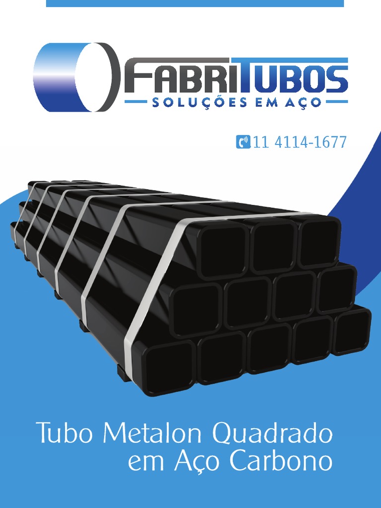 Catalogo 6 10 Tubo Metalon Quadrado Fabritubos | PDF