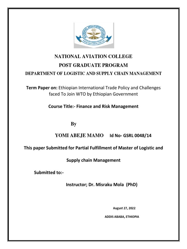 Yomi Abeje Term Paper | PDF | World Trade Organization | Exports