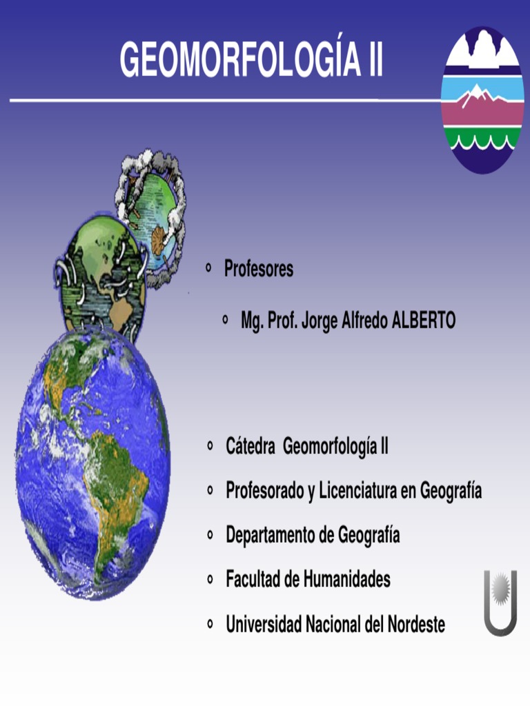 Introducción a la Geomorfología II | PDF | Geomorfología | Tierra