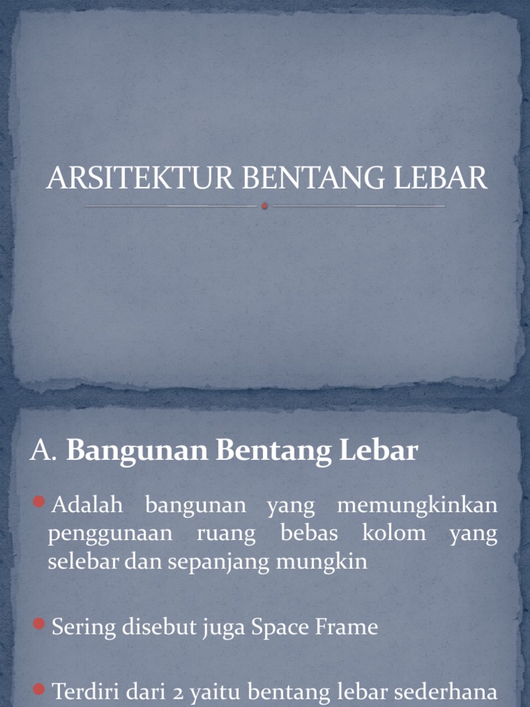 Arsitektur Bentang Lebar | PDF