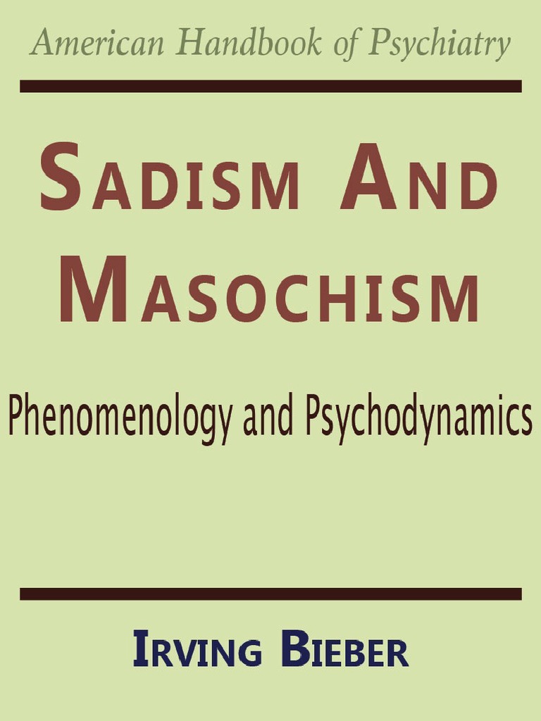 Sadism and Masochism | PDF | Sadomasochism | Sigmund Freud