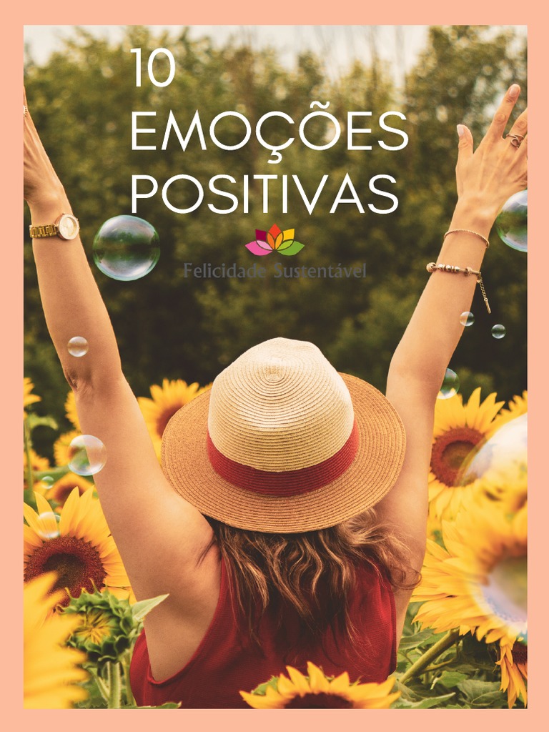10 Emocoes Positivas | Download grátis PDF | Felicidade | Amor