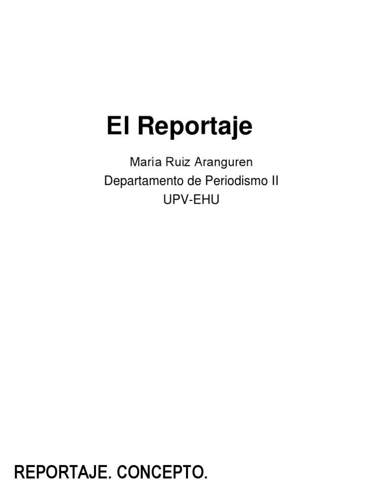 REPORTAJE | PDF | Narración | Comunicación