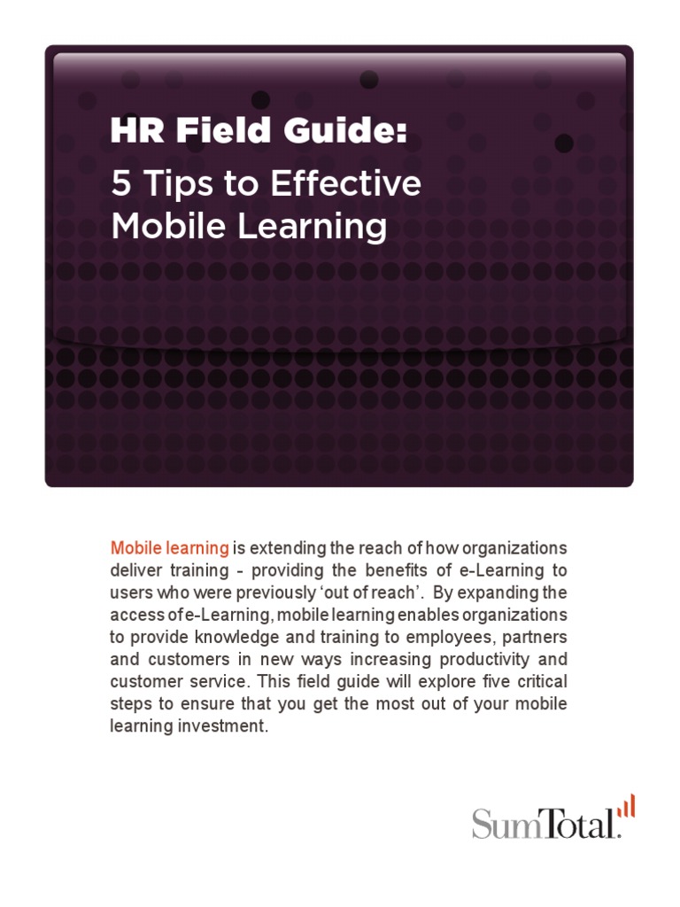 5 Tips To Effective Mobile Learning | PDF | Educational Technology | Mobile Device