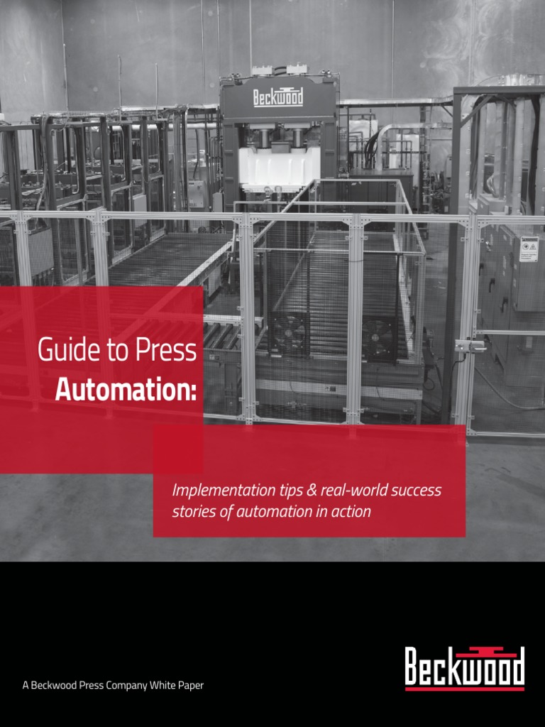 Beckwood Guide To Press Automation | PDF | Automation | Internet Of Things