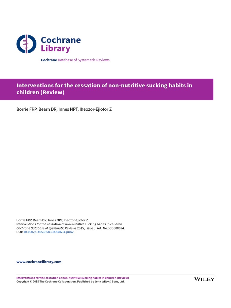 Interventions For The Cessation Of Non Nutritive Sucking Habits In
