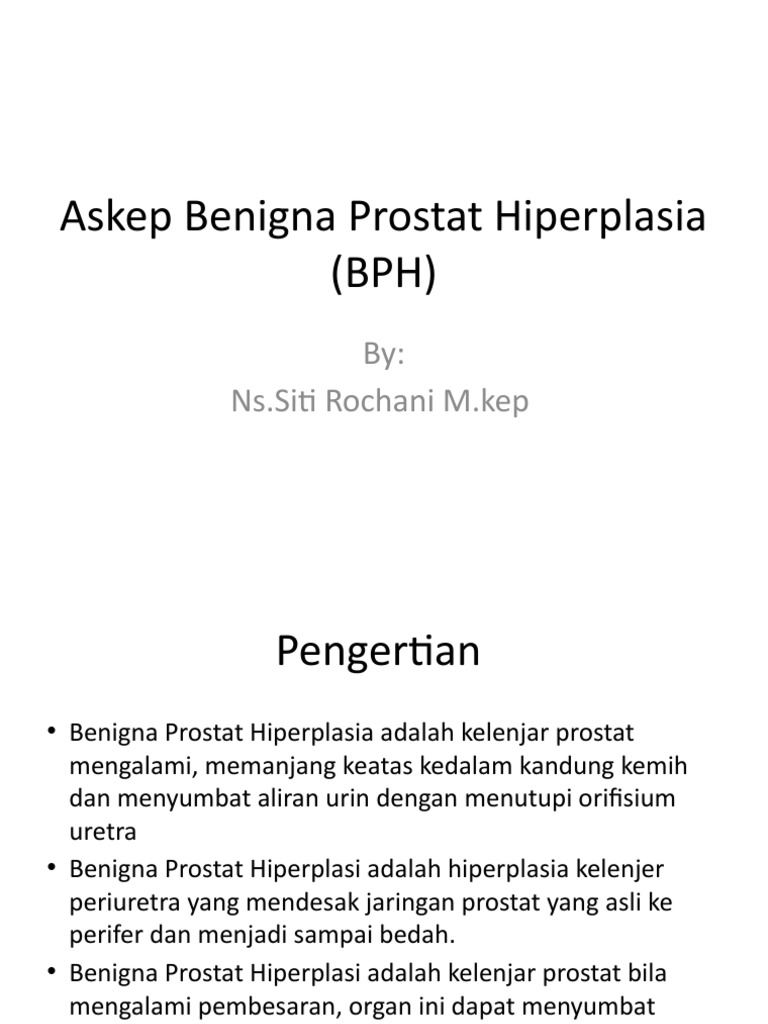 Askep Benigna Prostat Hiperplasia (BPH) | PDF