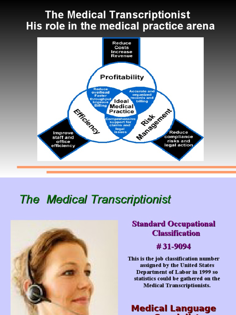 Role of Medical Transcriptionists in Healthcare | PDF | Health Care ...