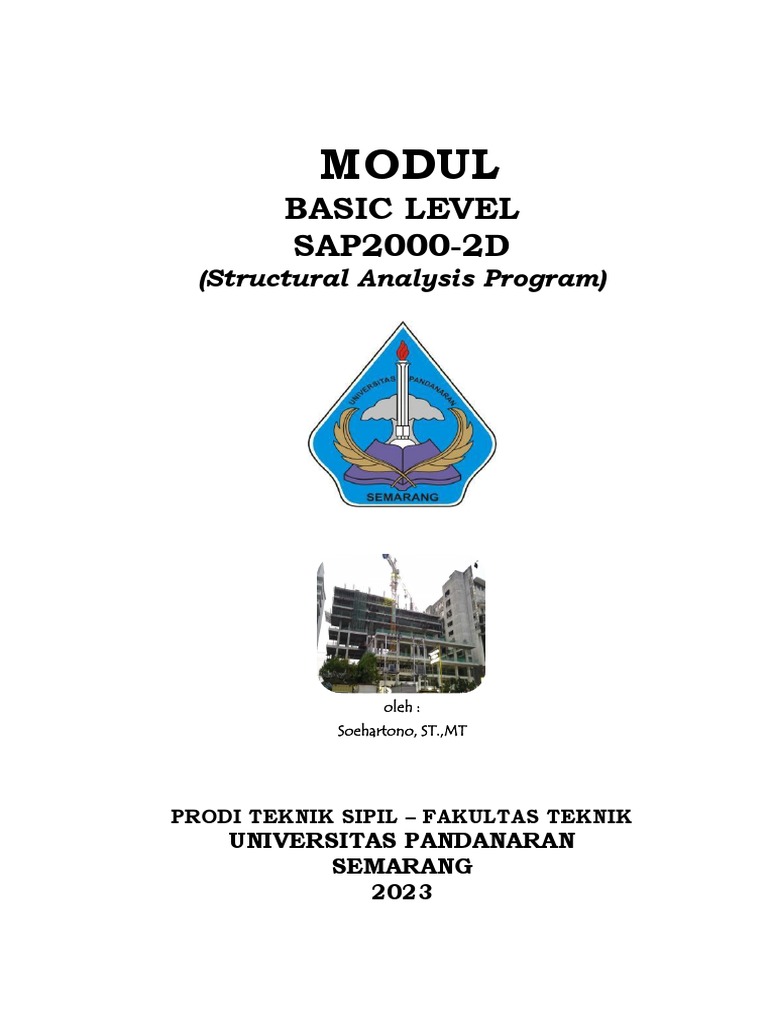 Modul Sap2000 Tingkat Dasar Universitas Pandanaran Semarang | PDF