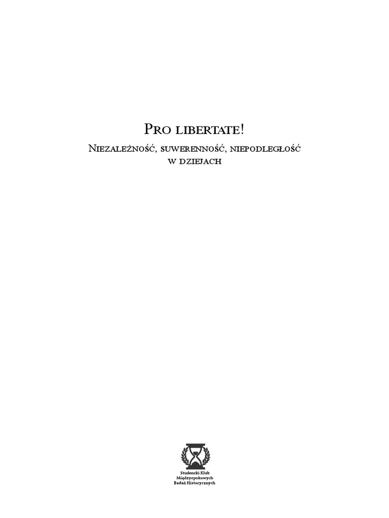 Pro Libertate Niezaleznosc Suwerennosc N | PDF