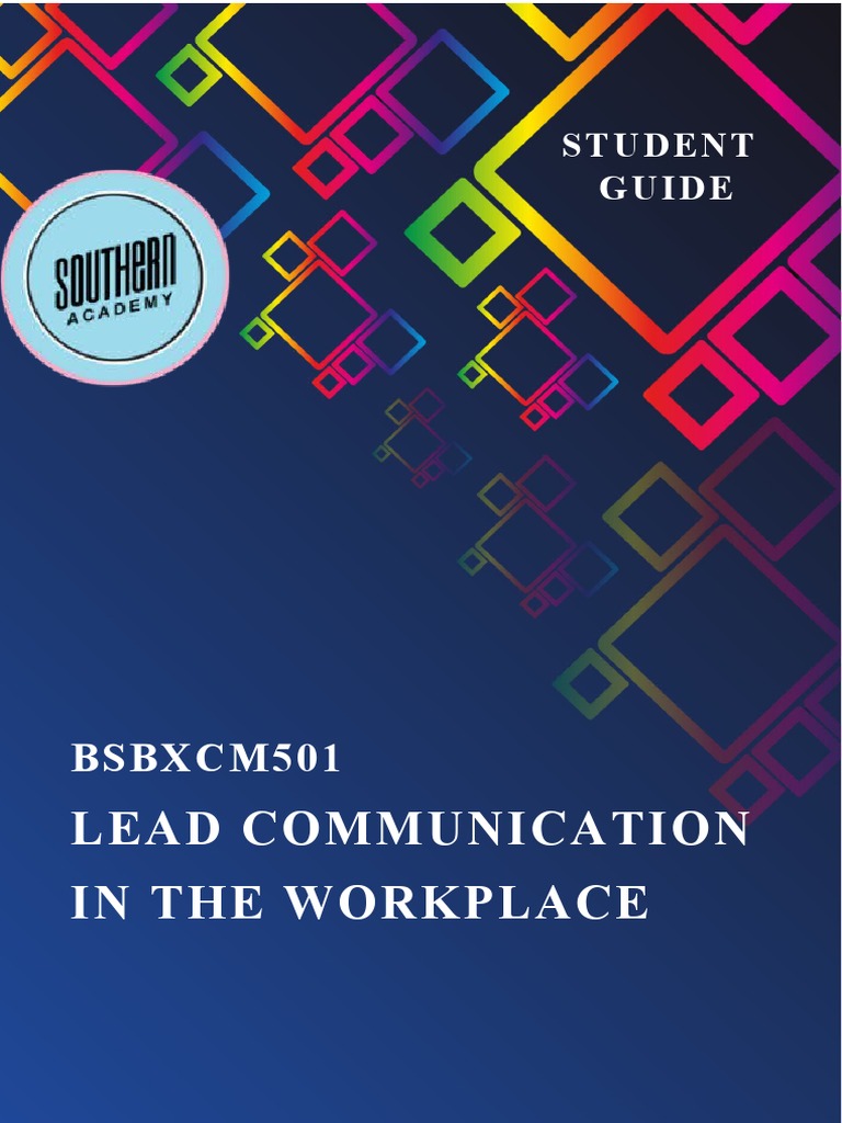 Lead Effective Workplace Communication | PDF | Communication | Negotiation