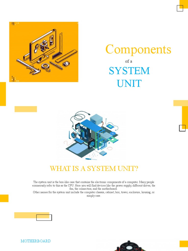 Ponents of System Unit | PDF | Floppy Disk | Computer Hardware