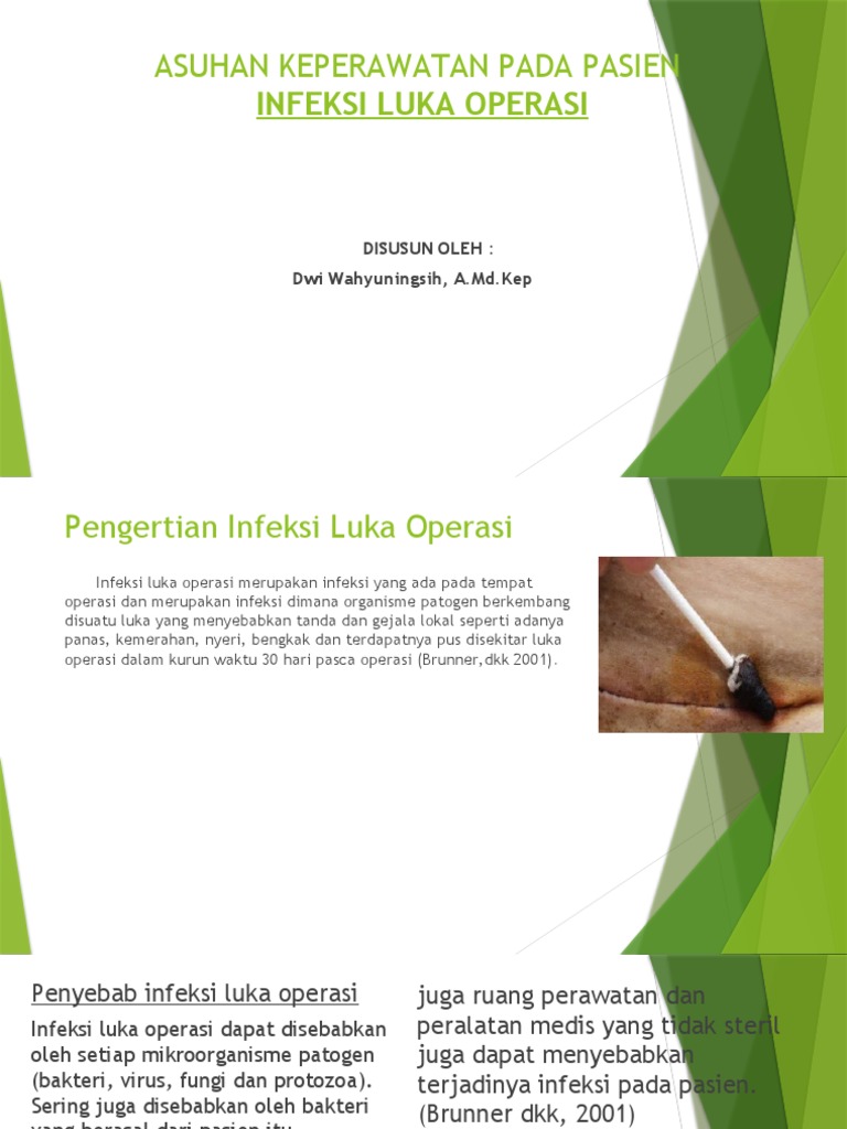 Infeksi Luka Operasi PPT Kak Dwi | PDF | Pengembangan Diri