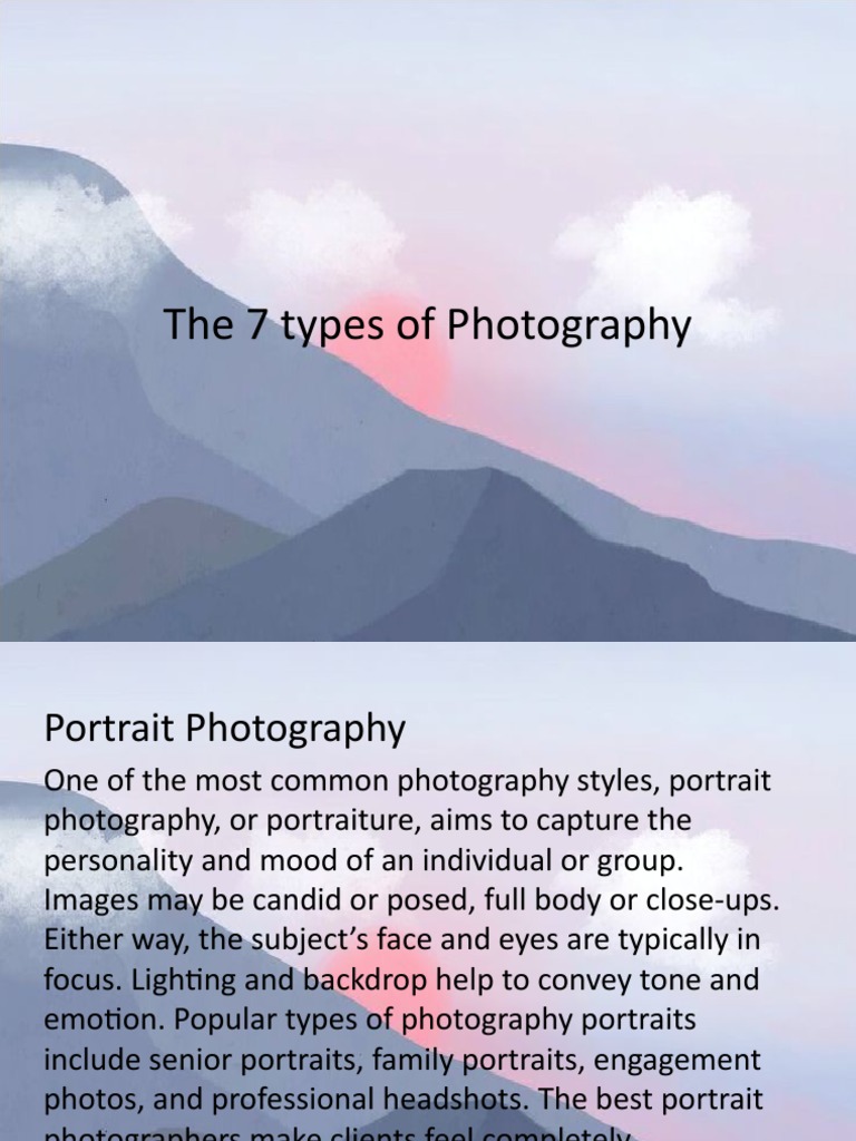 The 7 Types of Photography | PDF | Portrait Photography | Imaging