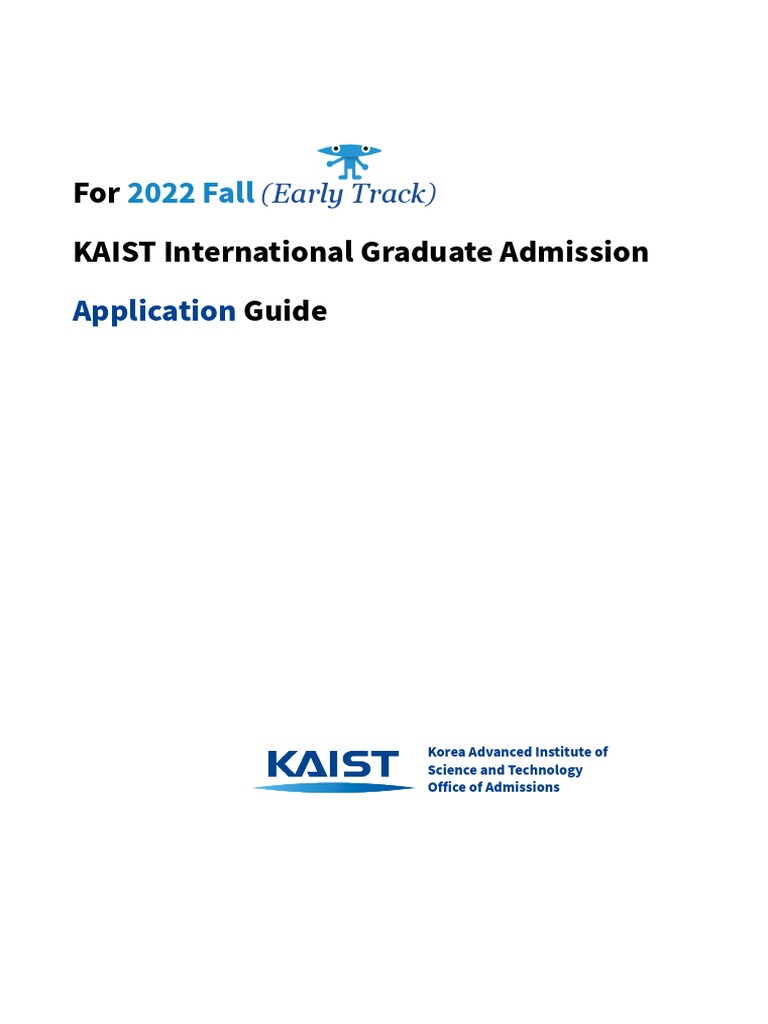 (For The 2022 Fall Admission Early Track) KAIST International Graduate Application Guide | PDF ...