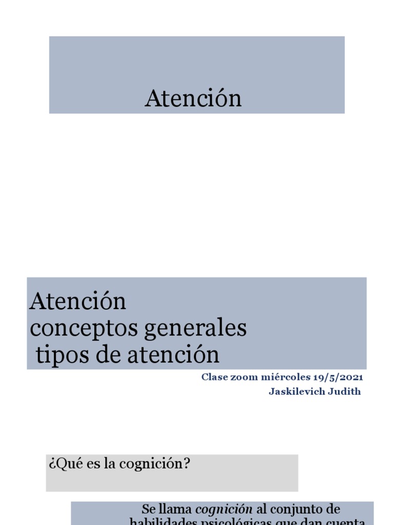 Clase Atención 2021 | PDF | Atención | Percepción