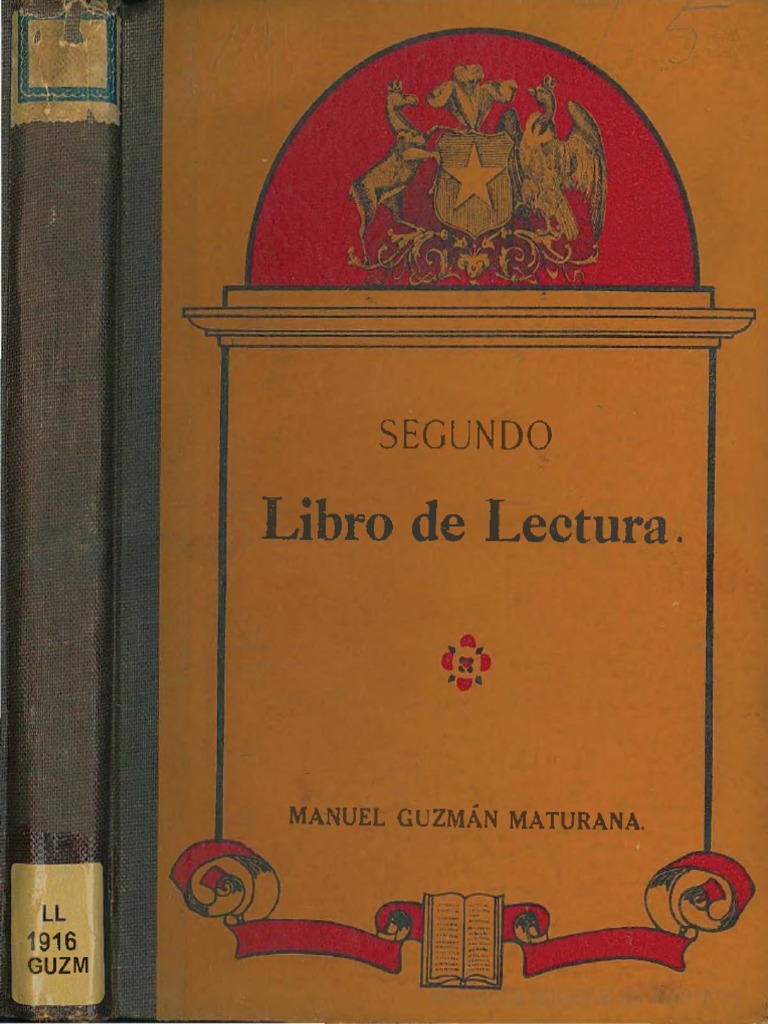 Segundo Libro de Lectura (1916), Manuel Guzman Maturana | PDF | Amor