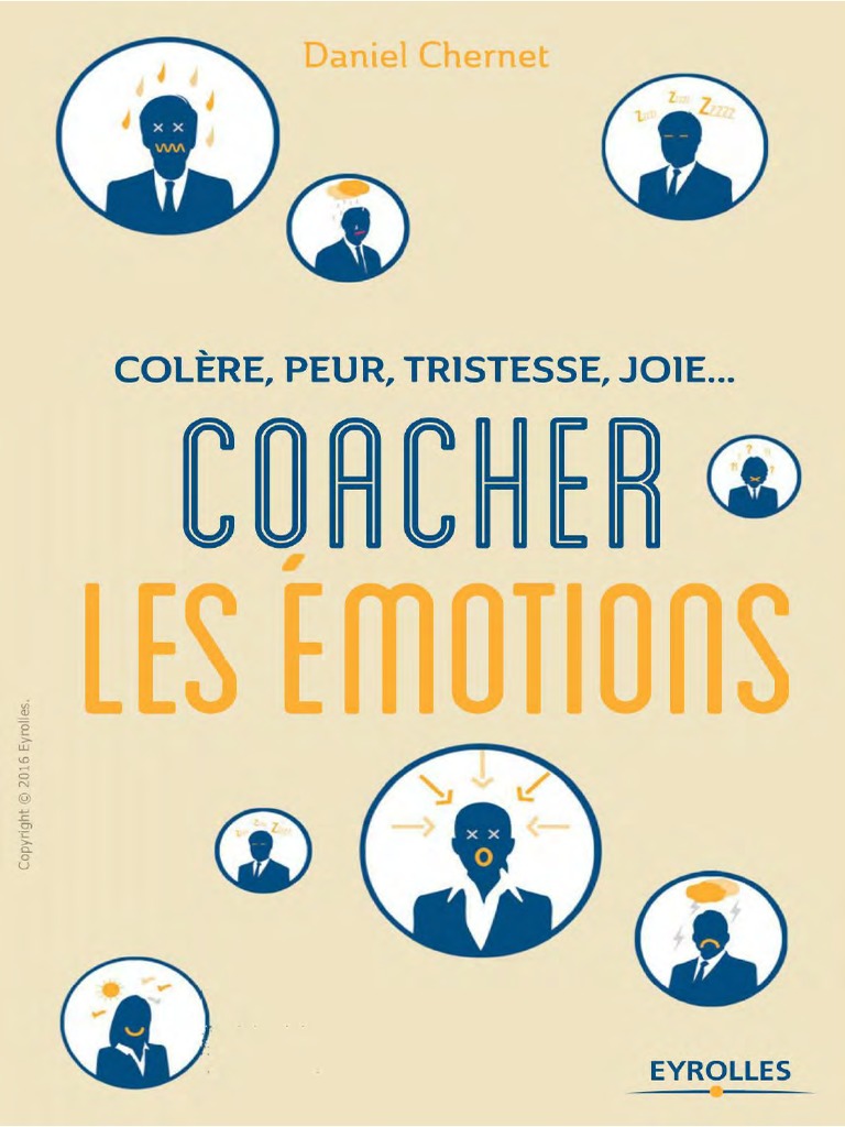 Coacher Les Emotions (Colère, Peur, Tristesse, Joie... ) - Daniel ...