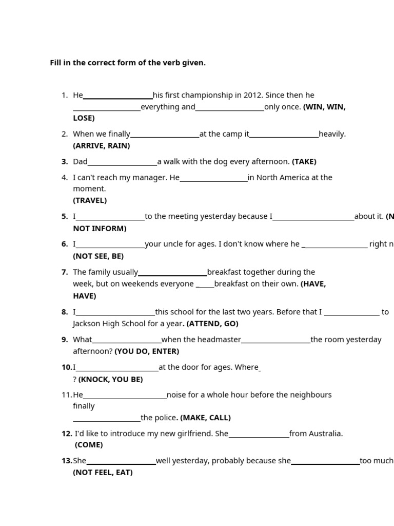 Fill in The Correct Form of The Verb Given | PDF
