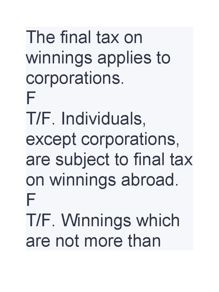 The Final Tax On Winnings Applies To Corporations | PDF