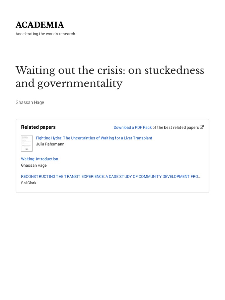 Ghassan Hage - Waiting Out The Crisis - On Stuckedness and ...
