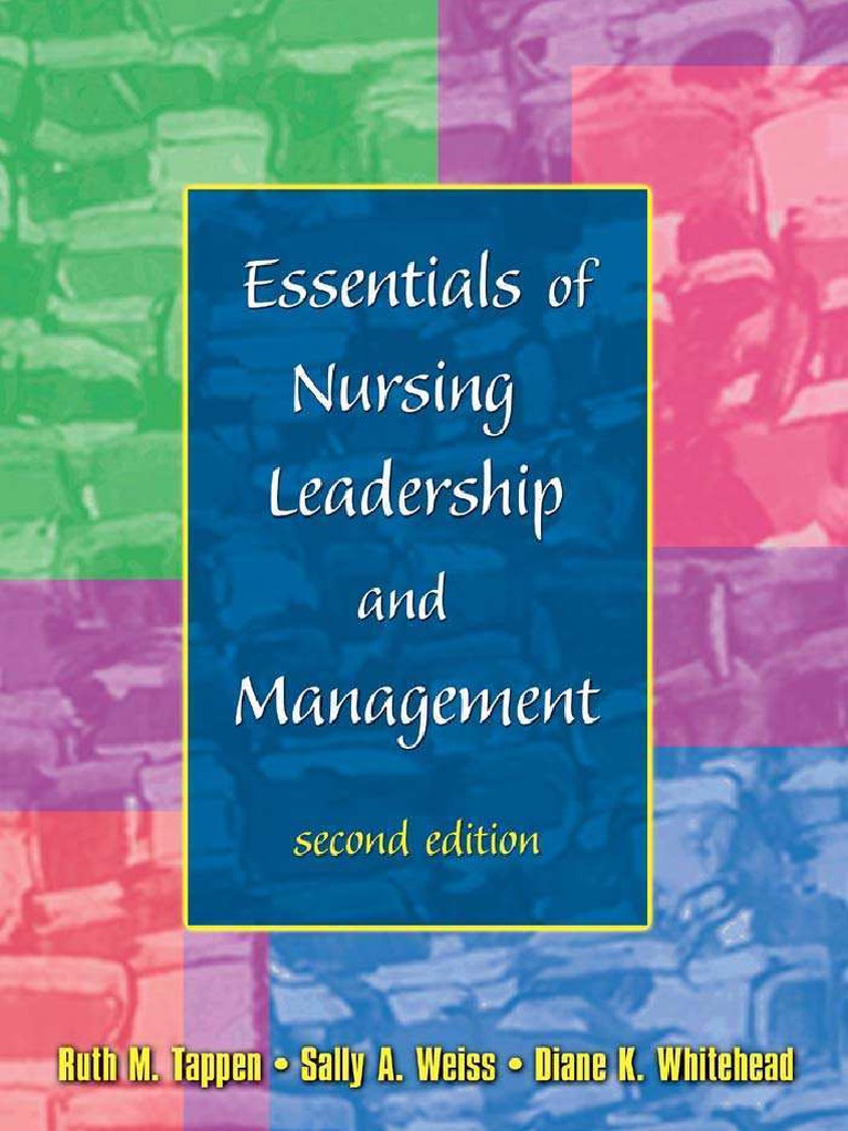 Essentials of Nursing Leadership and Management | PDF | Leadership ...