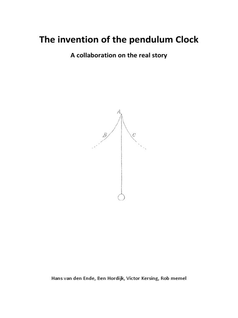 The Invention of The Pendulum Clock | PDF