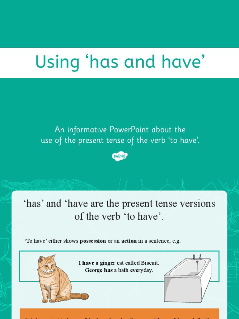 Have Has Presentation | PDF | Verb | Language Mechanics
