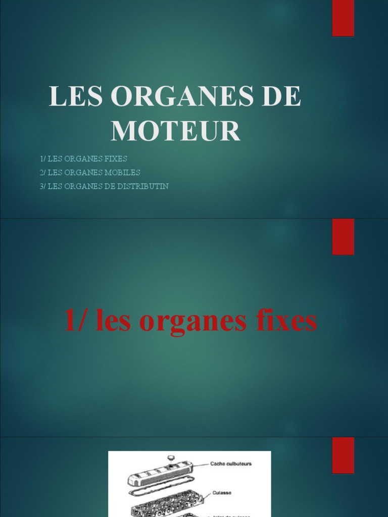 Organes Fixes et Mobiles du Moteur | PDF | Piston | Moteurs