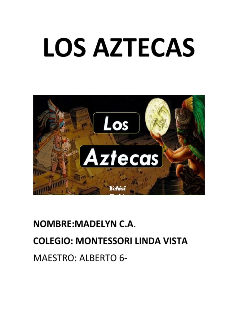 Los Aztecas | PDF | Historia