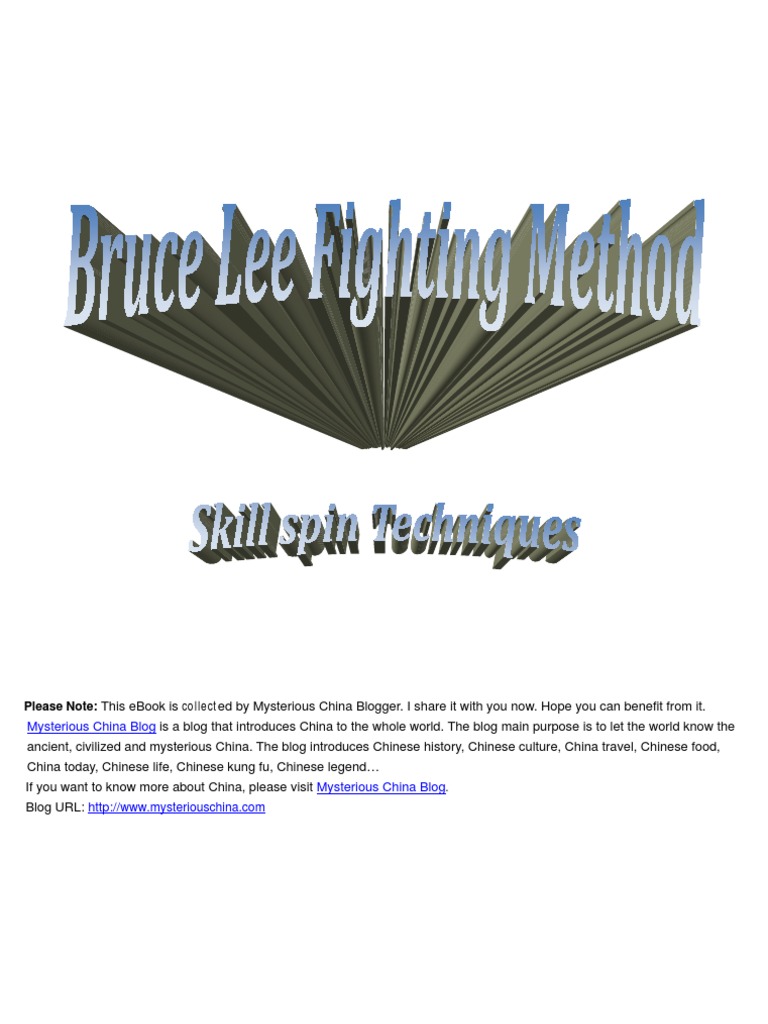 Bruce Lee Fighting Method 3 - Skill Spin Techniques | PDF