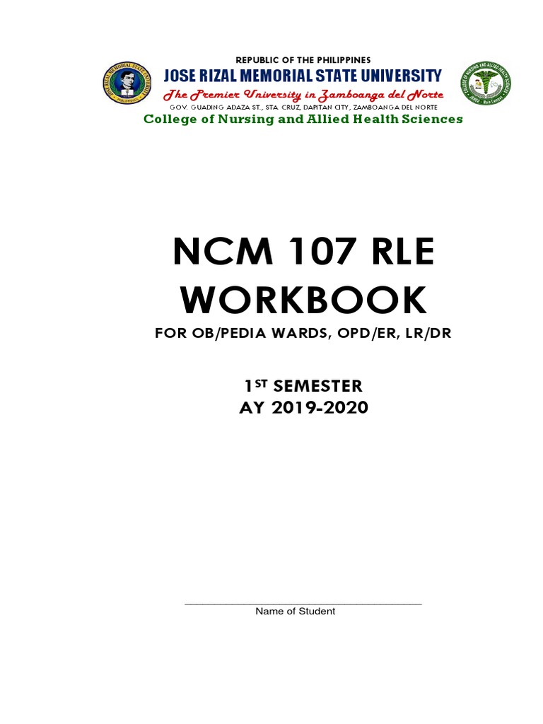RLE NCM 107 Workbook Activities and Requirements | PDF | Nursing | Health Sciences
