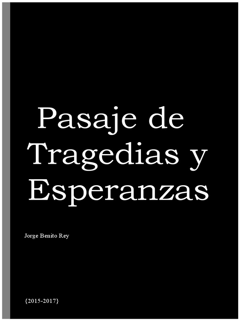 1 Pasaje de Tragedias y Esperanzas | PDF | Amor | Ligero