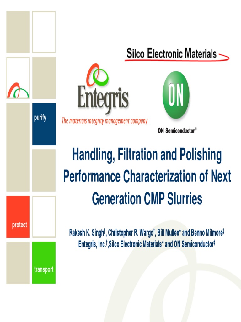 Handling, Filtration and Polishing Performance Characterization of Next ...