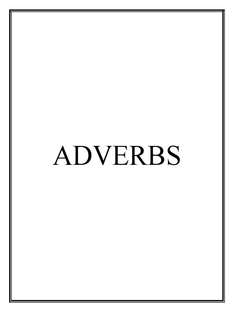 Adverb and Adjective | PDF | Home & Garden | Wellness