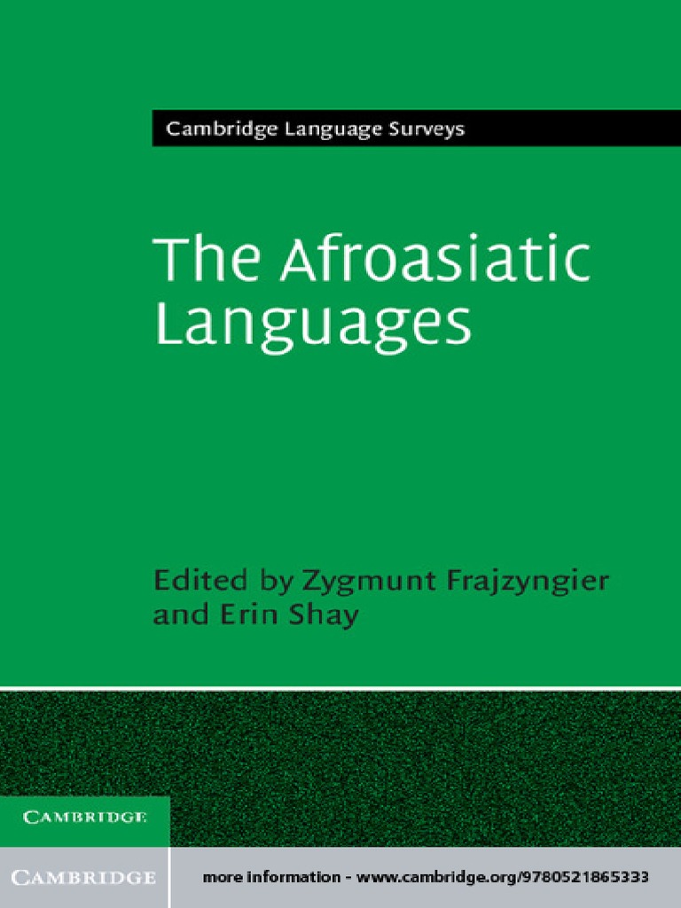 Frajzyngier, Shay 2012. The Afroasiatic Languages | PDF | Linguistic ...