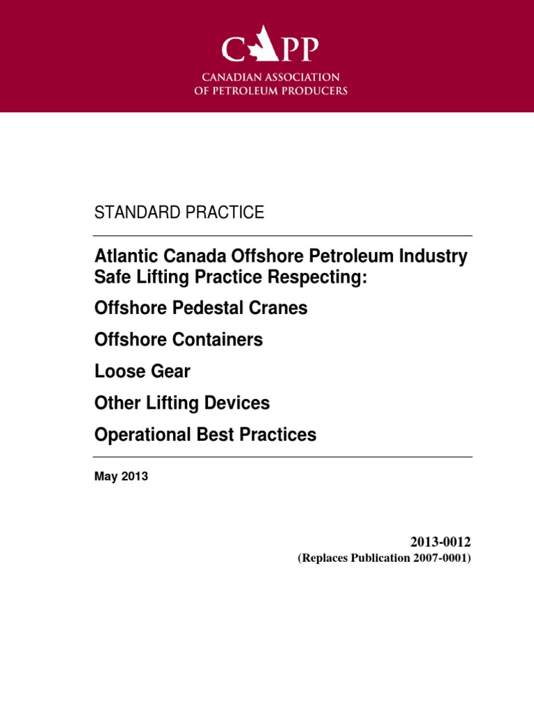 2013 CAPP Lifting Practices | PDF | Crane (Machine) | Safety