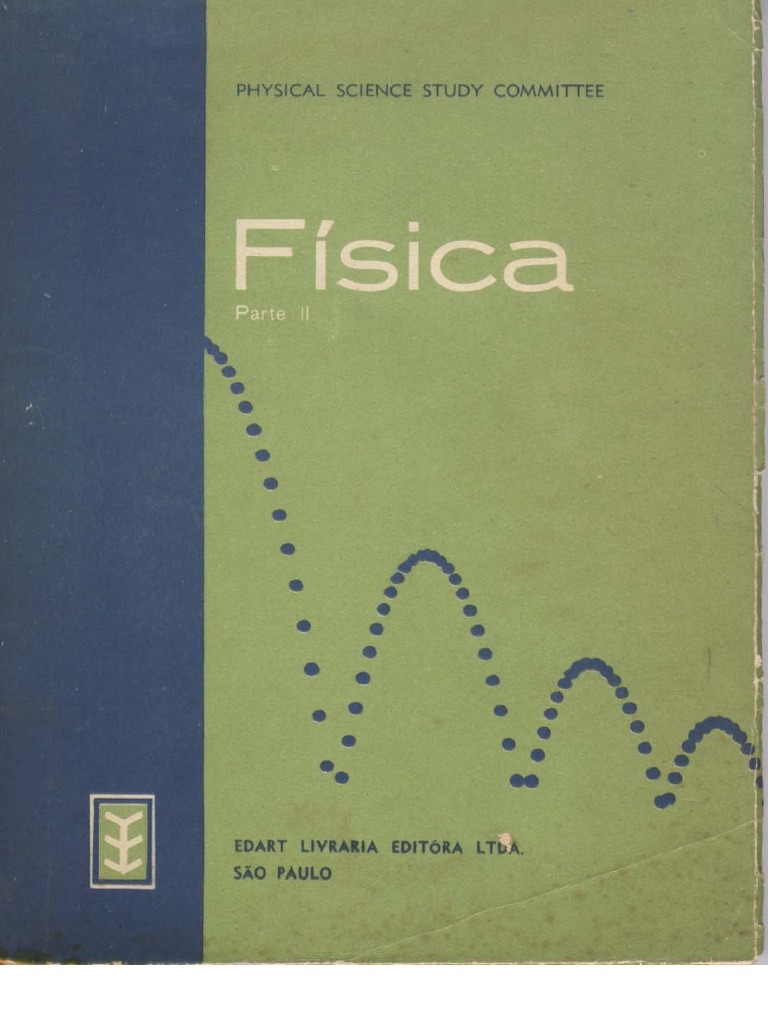PSSC Parte 2 Óptica e Ondas | PDF