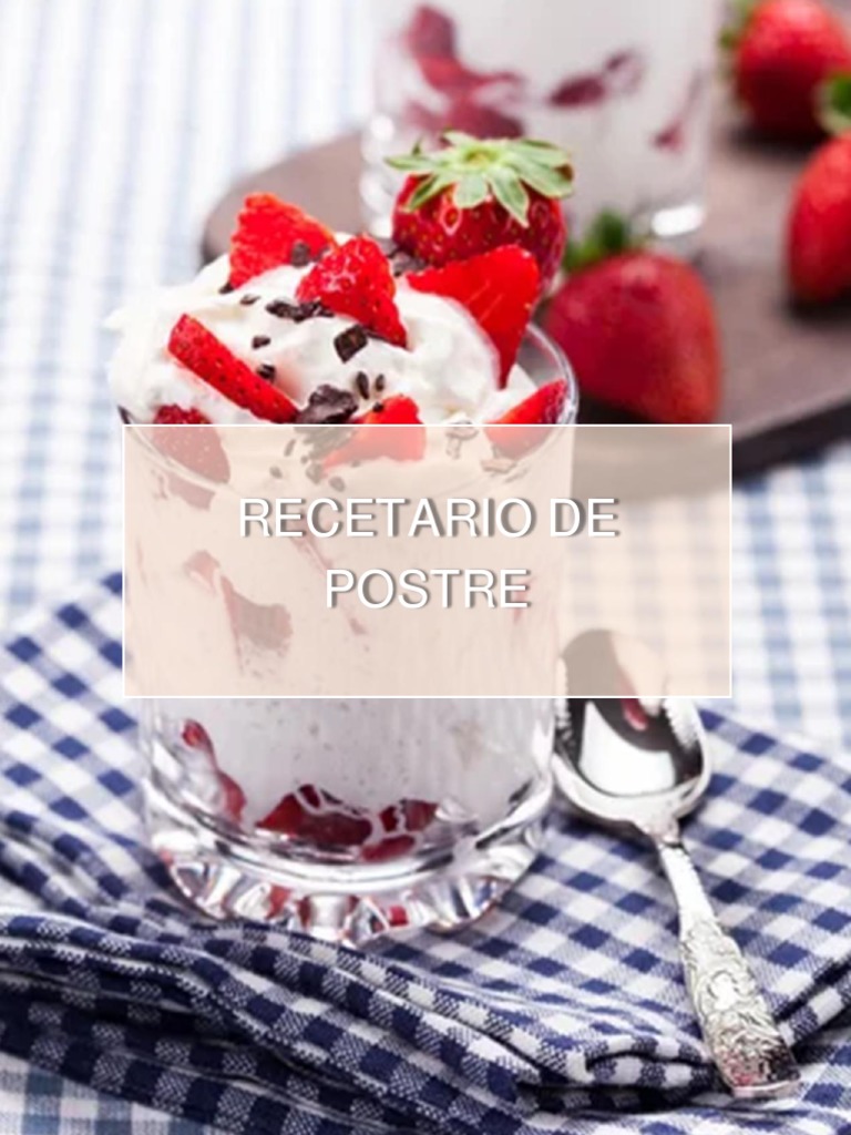 Recetario de Postres. | PDF | Postres | Panes