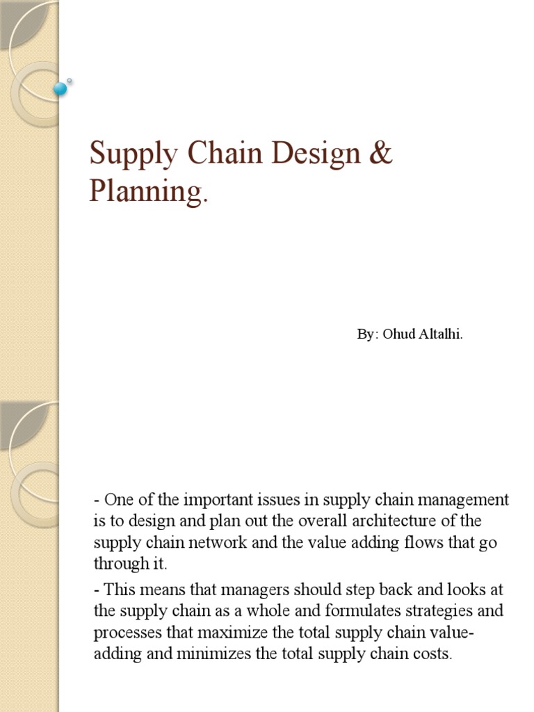 Supply Chain Design & Planning.: By: Ohud Altalhi | Download Free PDF ...
