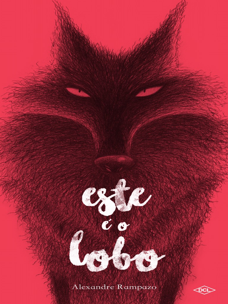 Rampazzo, Este É o Lobo | PDF | Chapeuzinho Vermelho