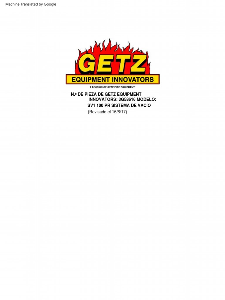 N.º de Pieza de Getz Equipment Innovators: 3G58616 Modelo: Sv1 100 PR ...