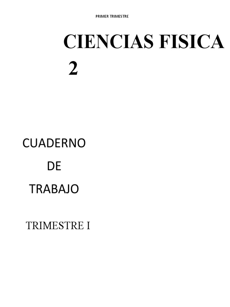 2o ALUMNO - CIENCIAS FISICA CUADERNO DE TRABAJO | PDF | Fuerza | Importar