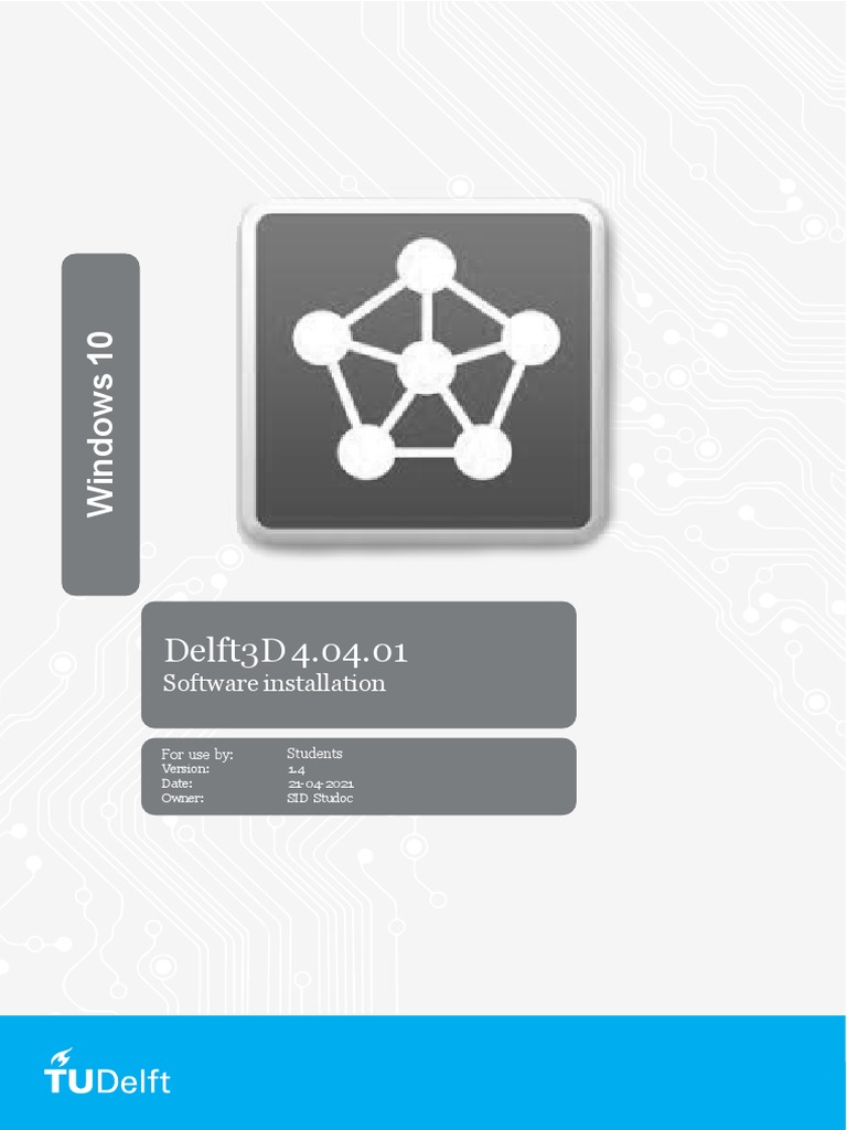 Delft3D 4 04 01 W10 EN Versie 4 | PDF | Installation (Computer Programs) | Windows 10