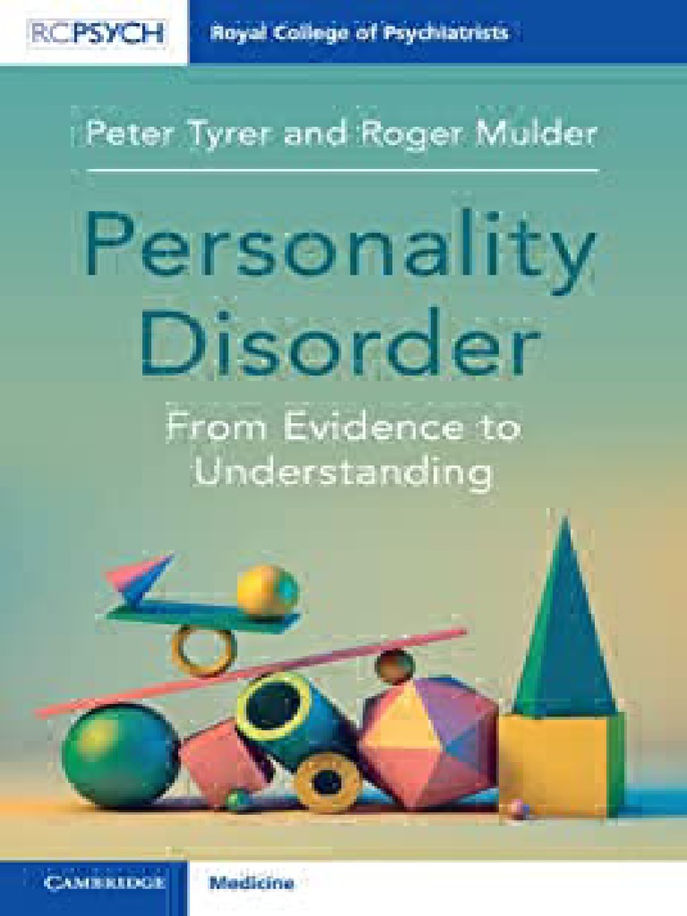 Peter Tyrer - Personality Disorder From Evidence To Understanding ...